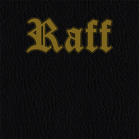 RAFF: To Release Debut Album 30 Years Later, On Jolly Roger Records ...