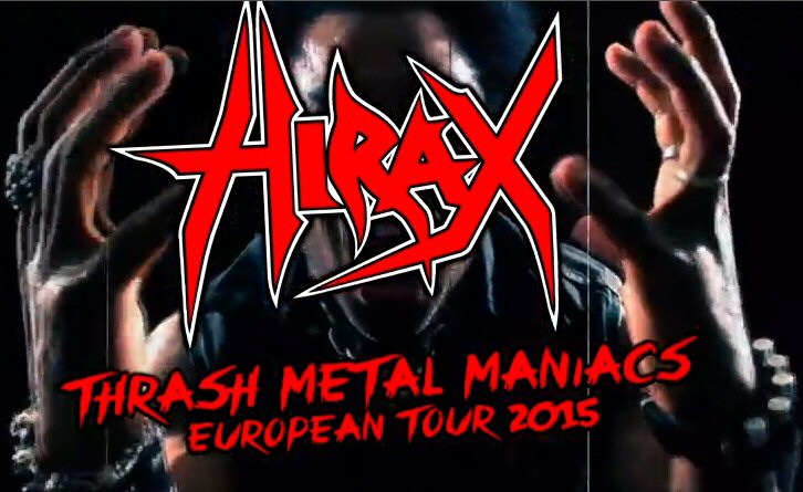 HIRAX: Announce Thrash Metal Maniacs European Tour 2015, Video Trailer ...