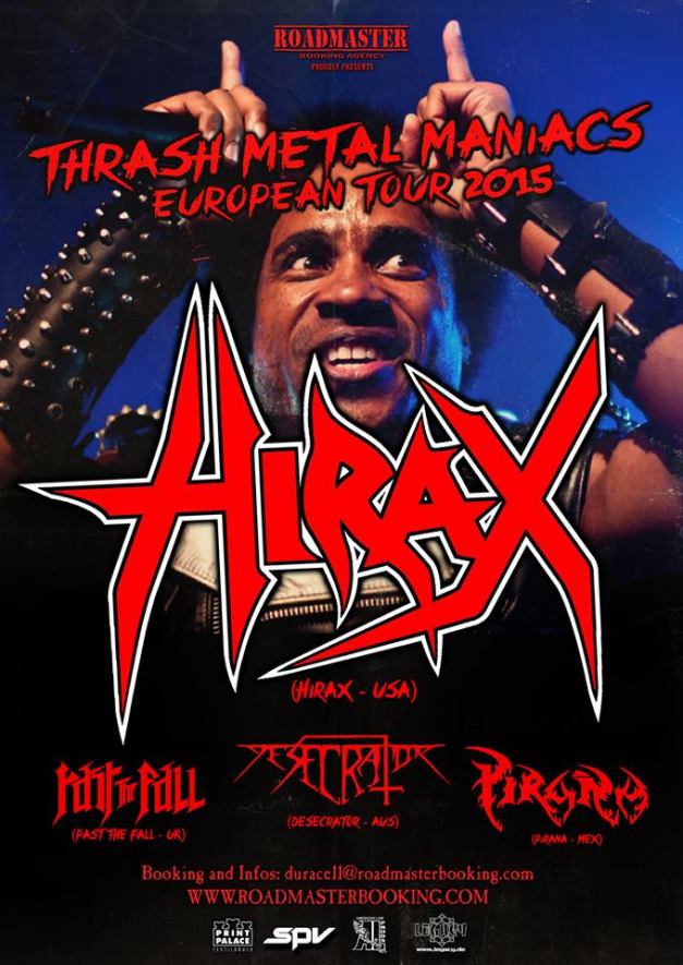 HIRAX: Announce Thrash Metal Maniacs European Tour 2015, Video Trailer ...