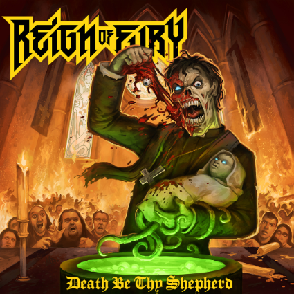 REIGN OF FURY: New Album “Death Be Thy Shepherd” Released; UK Tour ...