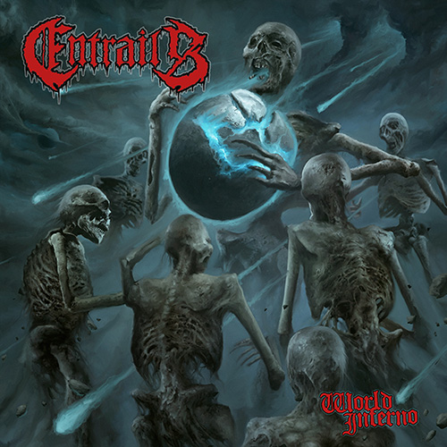 ENTRAILS Reveal Details For New Album ‘World Inferno’, Launch First ...