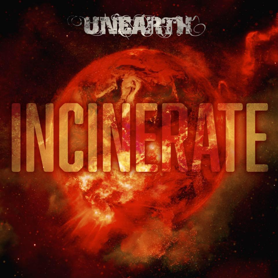 UNEARTH Release New Single “Incinerate”, New Album “Extinction(s ...
