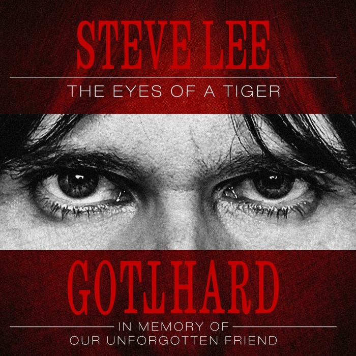GOTTHARD To Release “Steve Lee – The Eyes Of A Tiger: In Memory Of Our ...