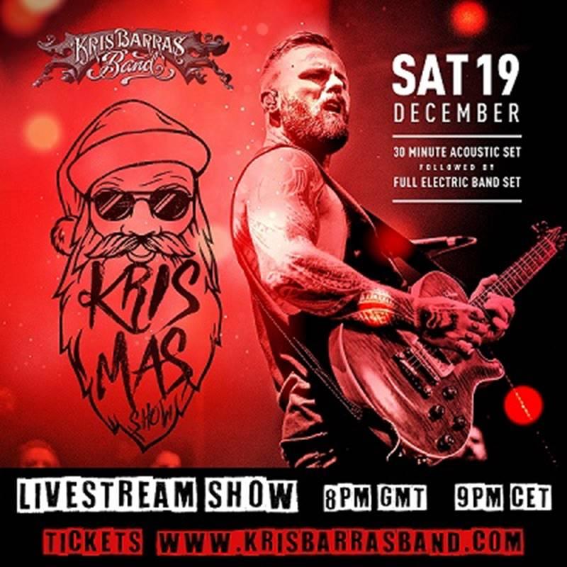 KRIS BARRAS BAND Announce Very Special Kris-Mas Stream Event | Metal ...