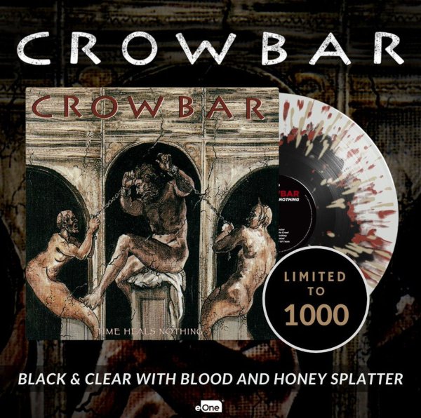 CROWBAR: eOne Issues Limited-Edition Vinyl Repressing Of Iconic ‘Time ...