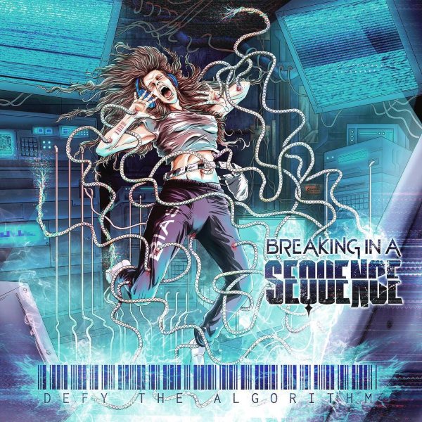 BREAKING IN A SEQUENCE Release Single + Music Video ‘Leave Me Be ...