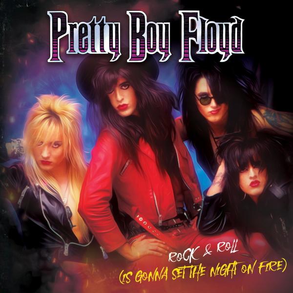 PRETTY BOY FLOYD Release 7” with Peacemaker Version Of ‘Rock And Roll ...