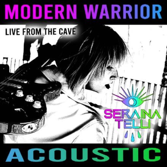 SERAINA TELLI Releases New Single ‘Modern Warrior (Acoustic – Live From ...