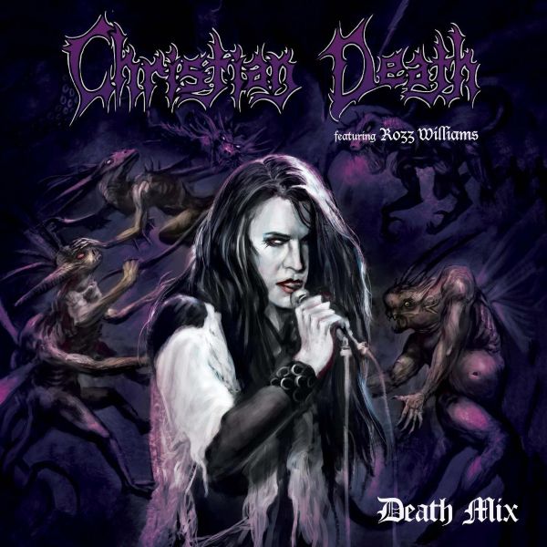 Goth Rock Masters CHRISTIAN DEATH Go Beyond Veil with “Death Mix ...