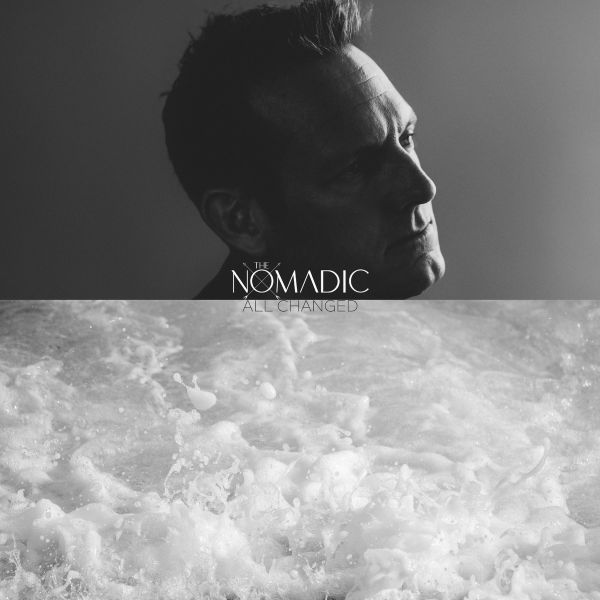 THE NOMADIC Release New Single + Official Music Video ‘All Changed ...