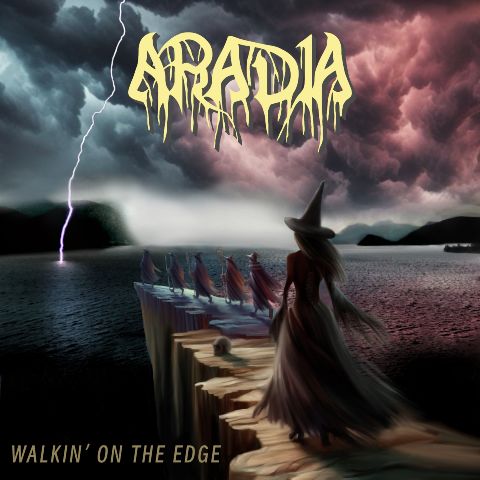 ARADIA Release New Album “Walkin’ On The Edge”, Out Now | Metal Shock ...