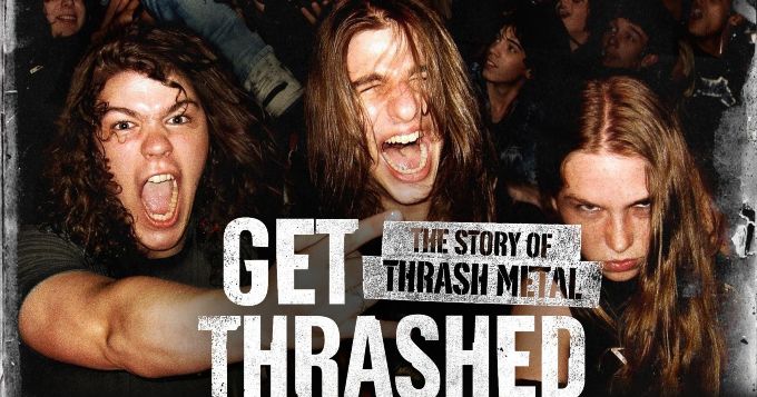 THE PIT Presents ‘Get Thrashed: The Story of Thrash Metal’ | Metal ...