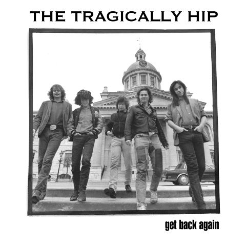 THE TRAGICALLY HIP Announce Deluxe Boxset, Unreleased Tracks + Music ...