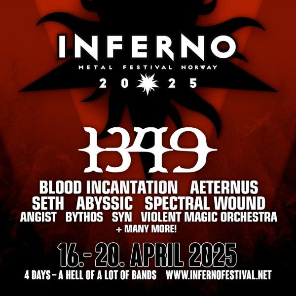 Inferno Metal Festival 2025 Announces First Wave of Bands, Ft. 1349 ...