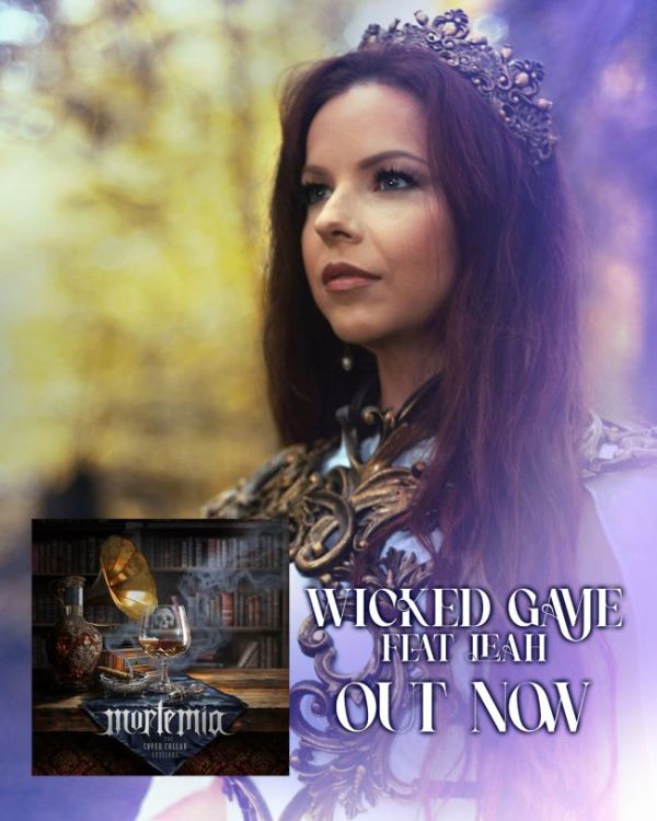 MORTEMIA Release New Song + Video ‘Wicked Game’, Feat. Leah | Metal ...
