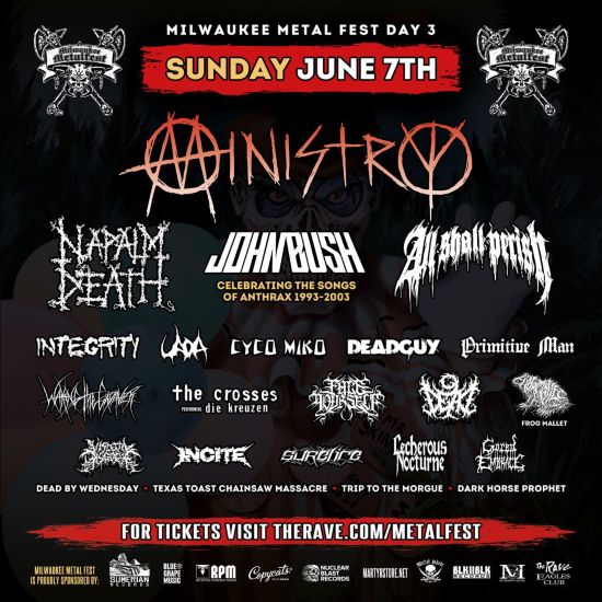 MILWAUKEE METAL FESTIVAL Completes Sunday Lineup with NAPALM DEATH ...