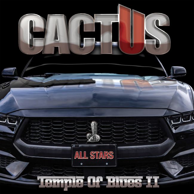 CARMINE APPICE & CACTUS Welcome You Back to “The Temple Of The Blues ...